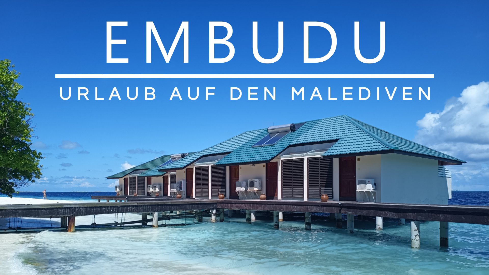 Embudu Village: Malediven gut und günstig?